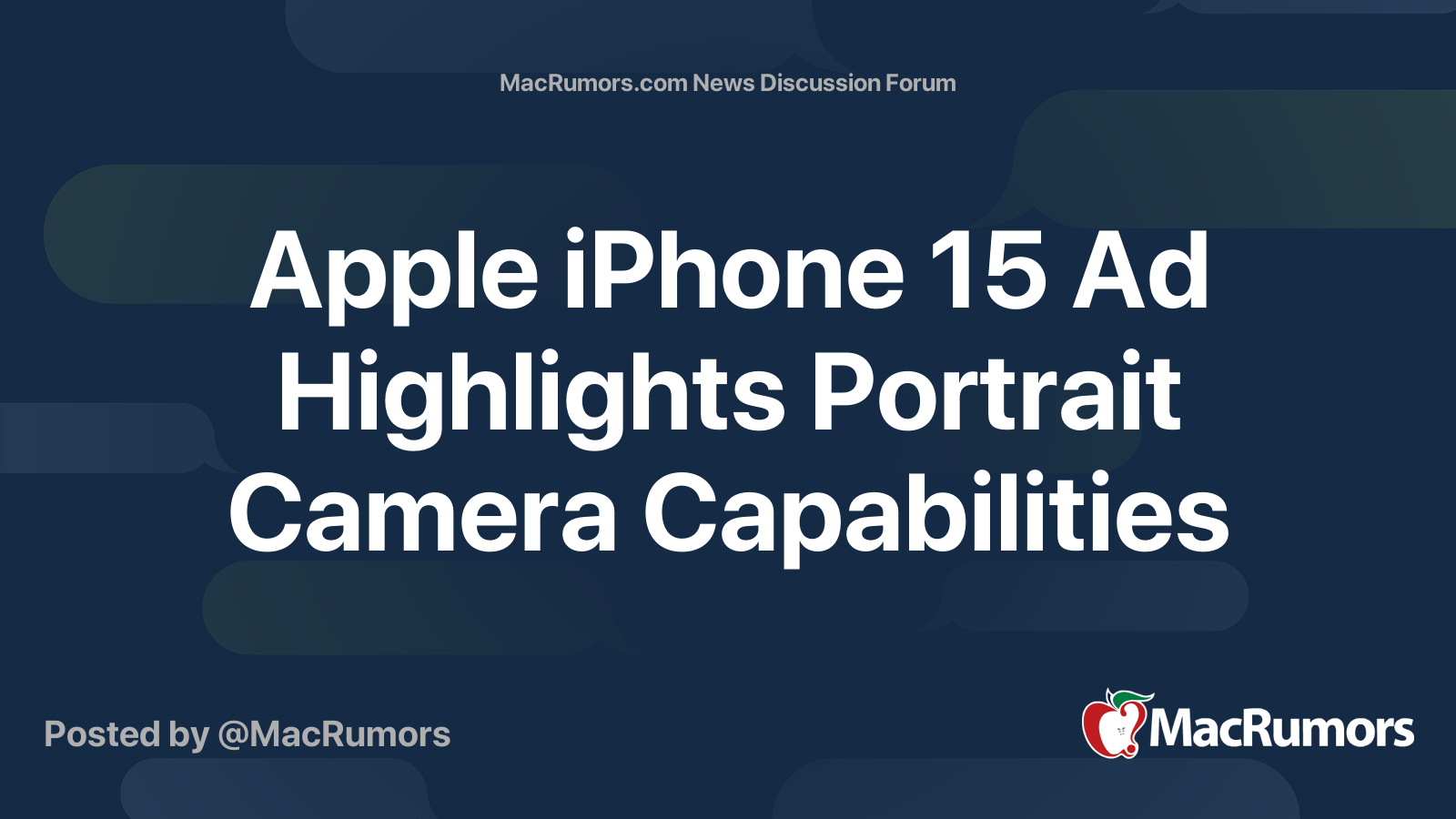 Apple iPhone 15 Ad Highlights Portrait Camera Capabilities | MacRumors ...