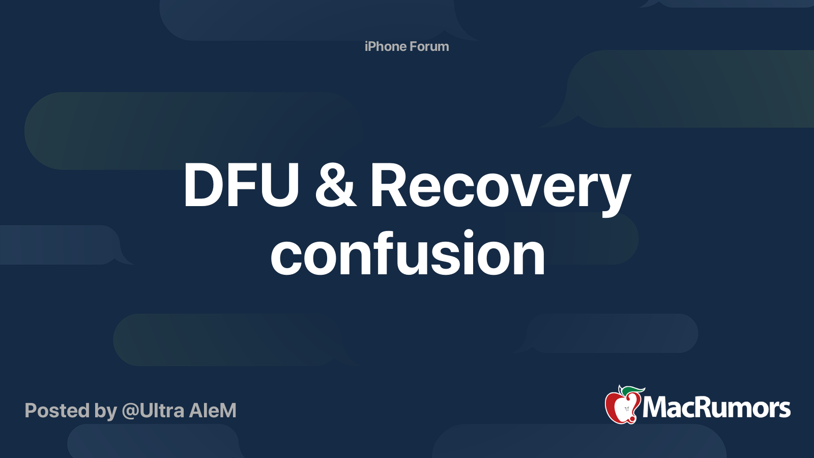 DFU & Recovery confusion | MacRumors Forums