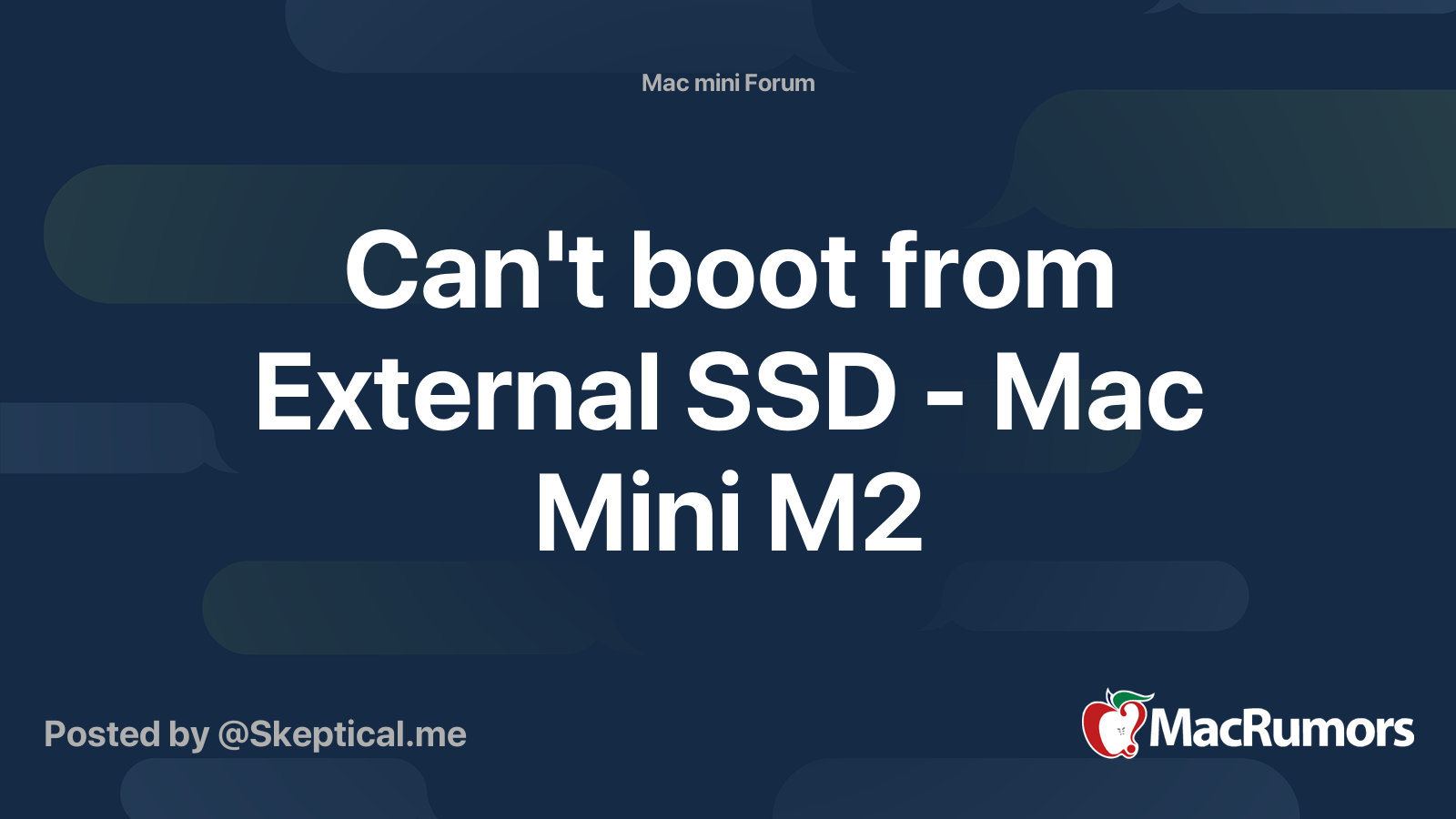 Can't boot from External SSD - Mac Mini M2 | MacRumors Forums