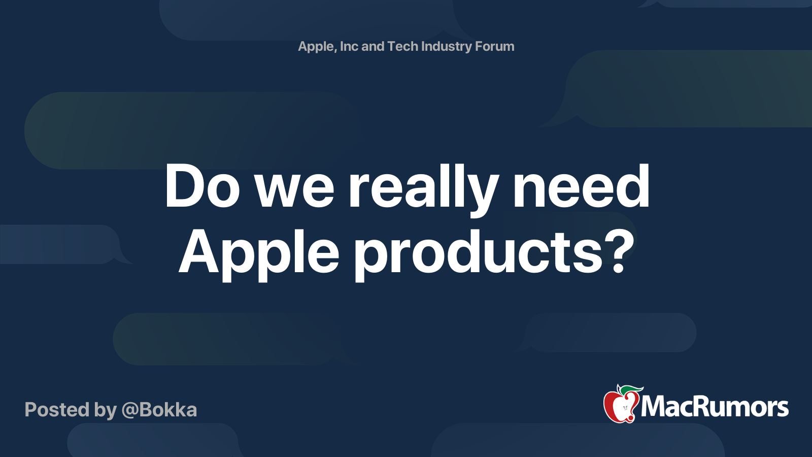 Do we really need Apple products? | MacRumors Forums