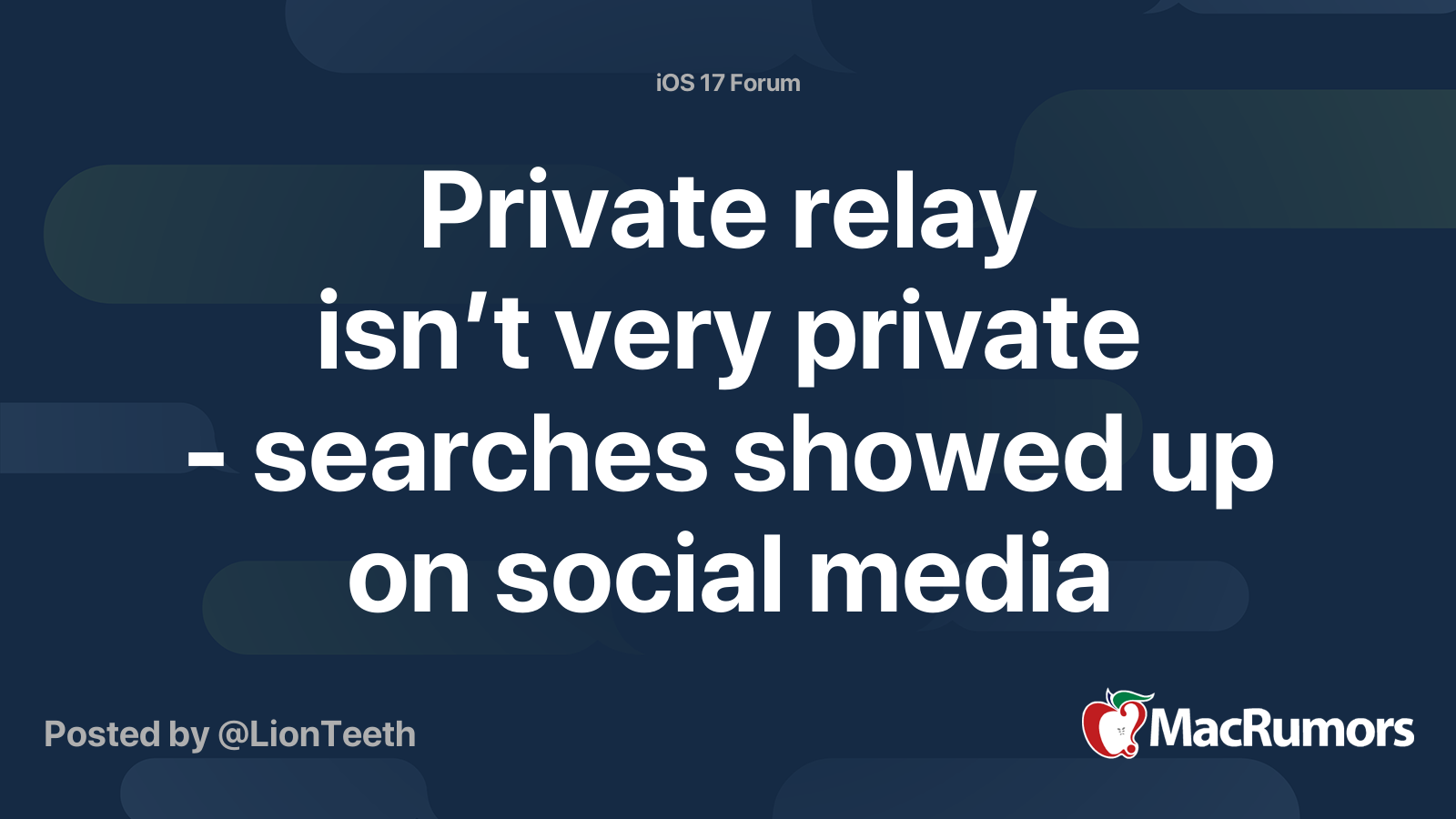 Private relay isn’t very private - searches showed up on social media ...