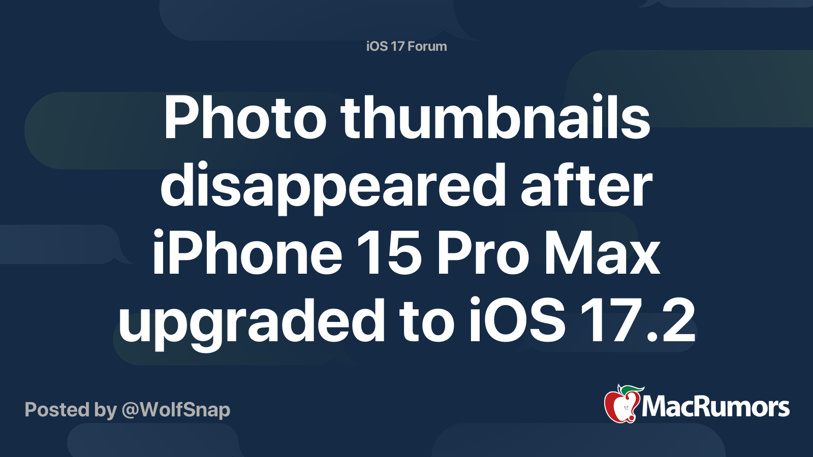 Photo thumbnails disappeared after iPhone 15 Pro Max upgraded to iOS 17.2 RC | MacRumors Forums