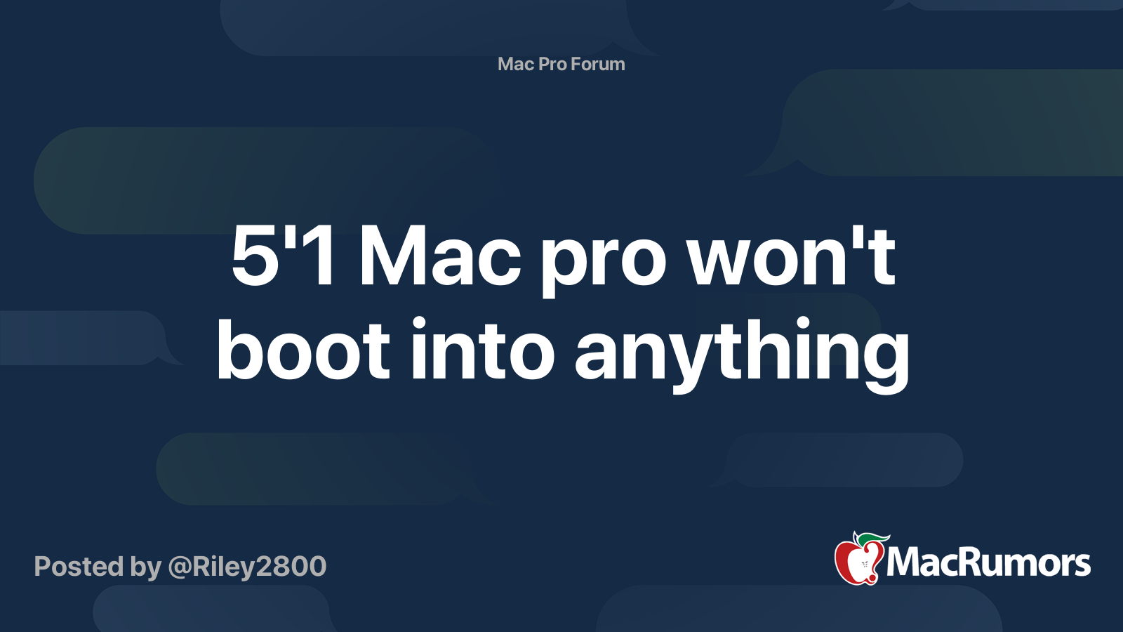 5'1 Mac pro won't boot into anything | MacRumors Forums