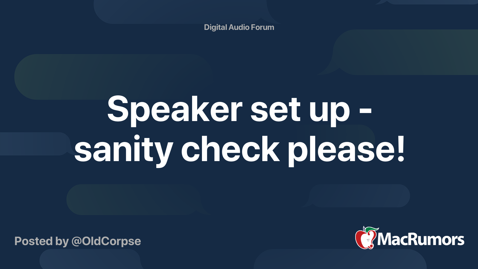 Speaker set up - sanity check please! | MacRumors Forums