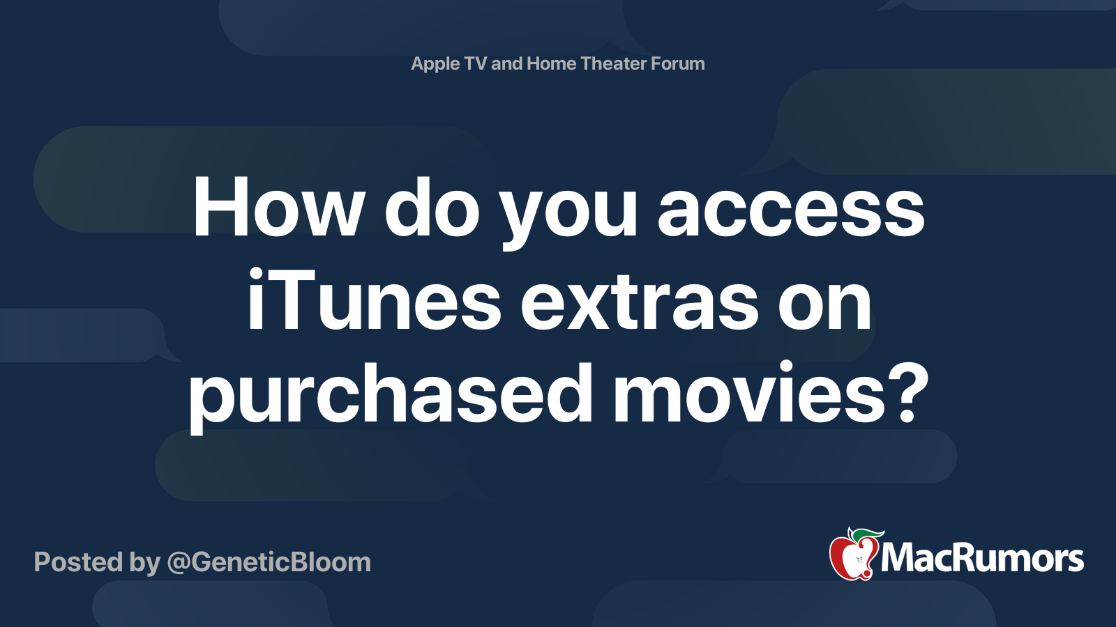 How do you access iTunes extras on purchased movies? | MacRumors Forums