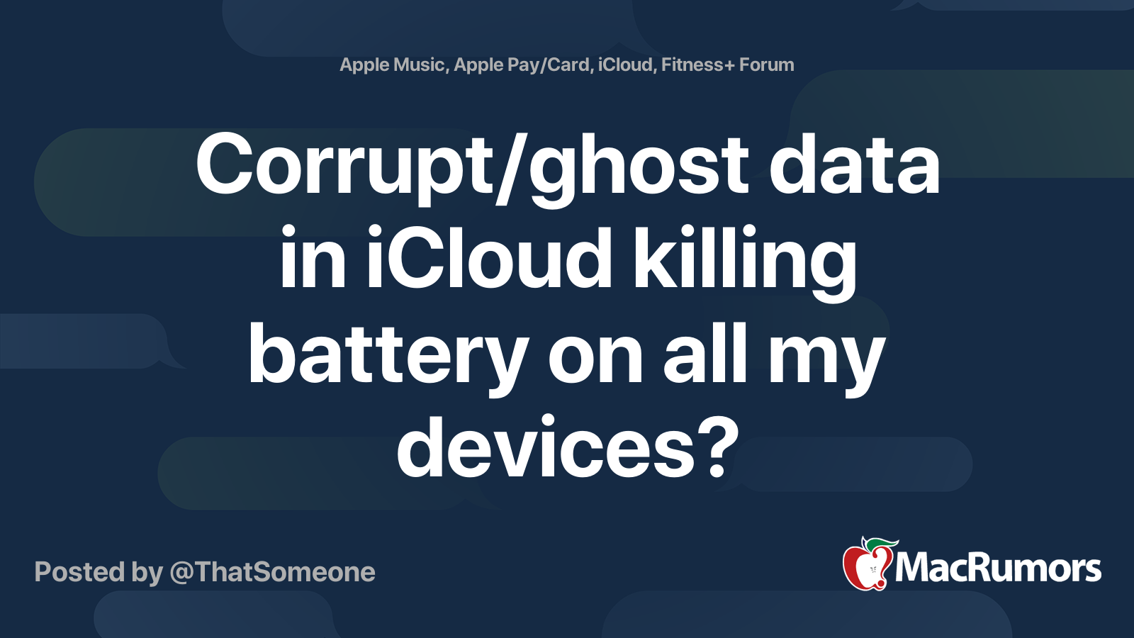 Corrupt/ghost data in iCloud killing battery on all my devices ...