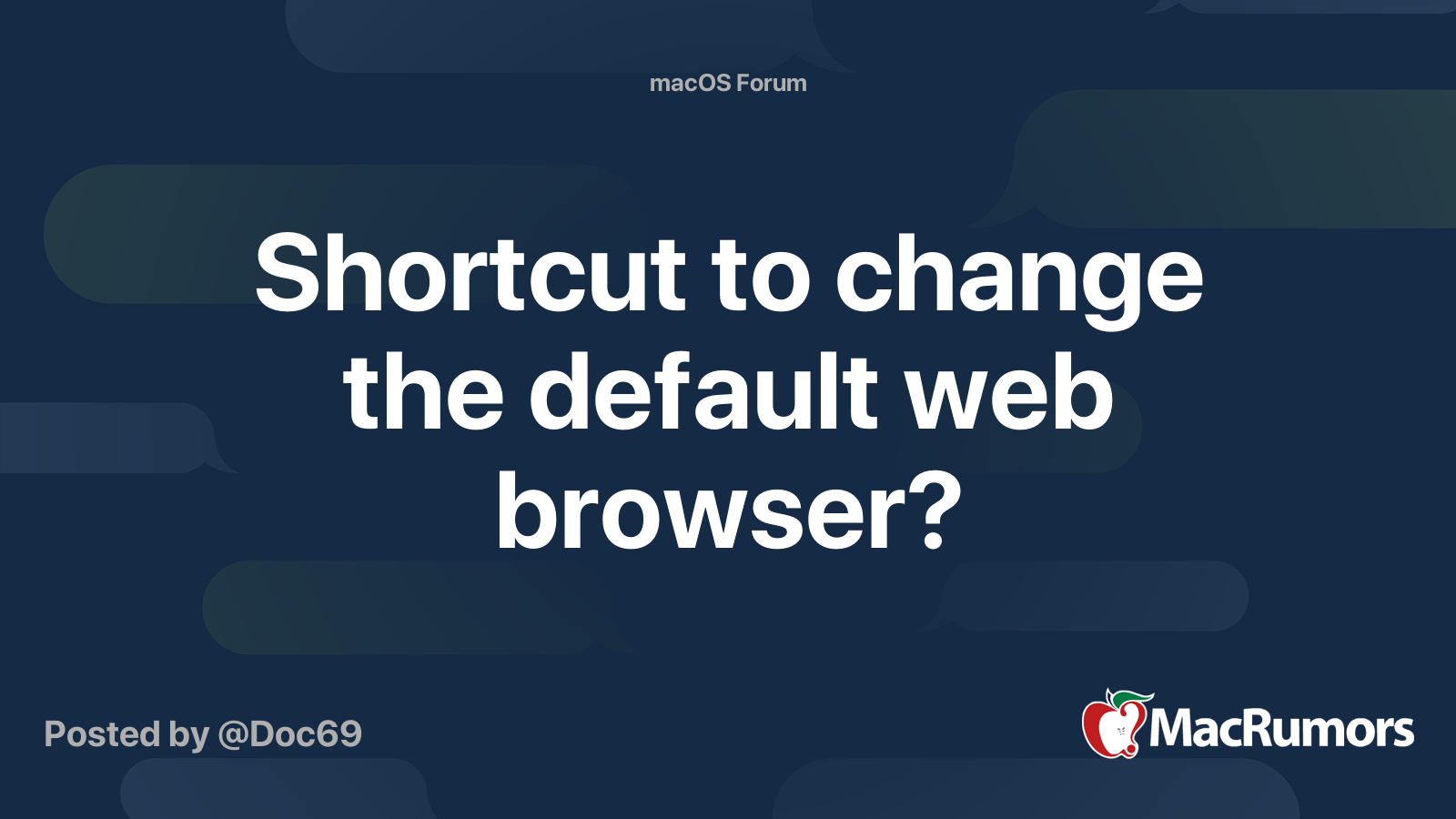 Shortcut to change the default web browser? | MacRumors Forums