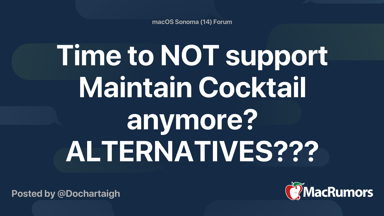 Time to NOT support Maintain Cocktail anymore? ALTERNATIVES ...