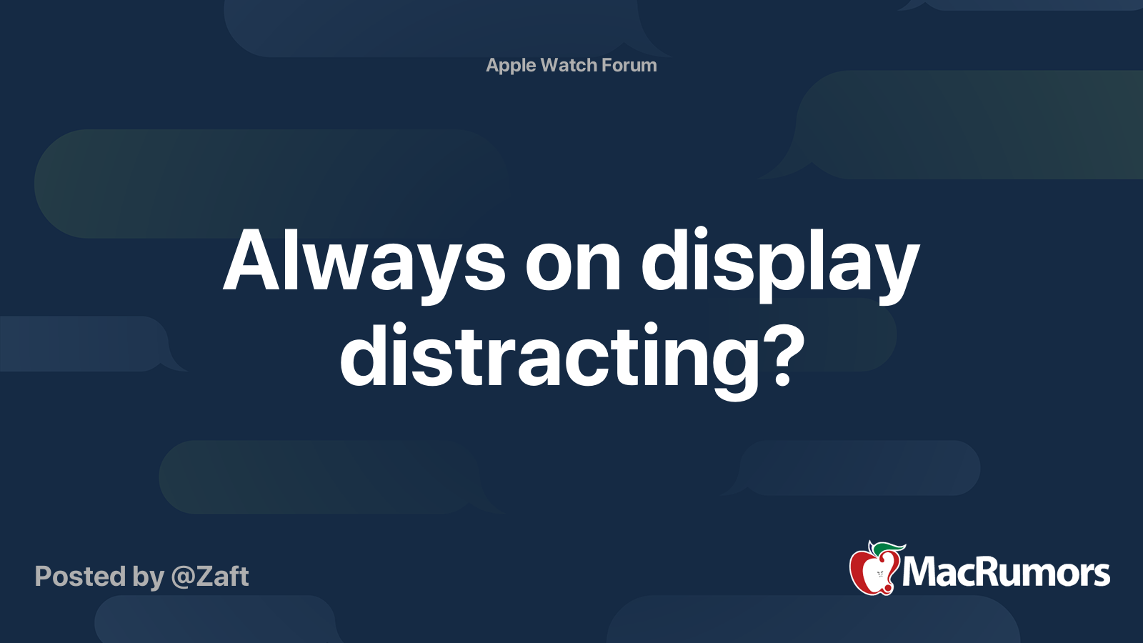 Always on display distracting? | MacRumors Forums
