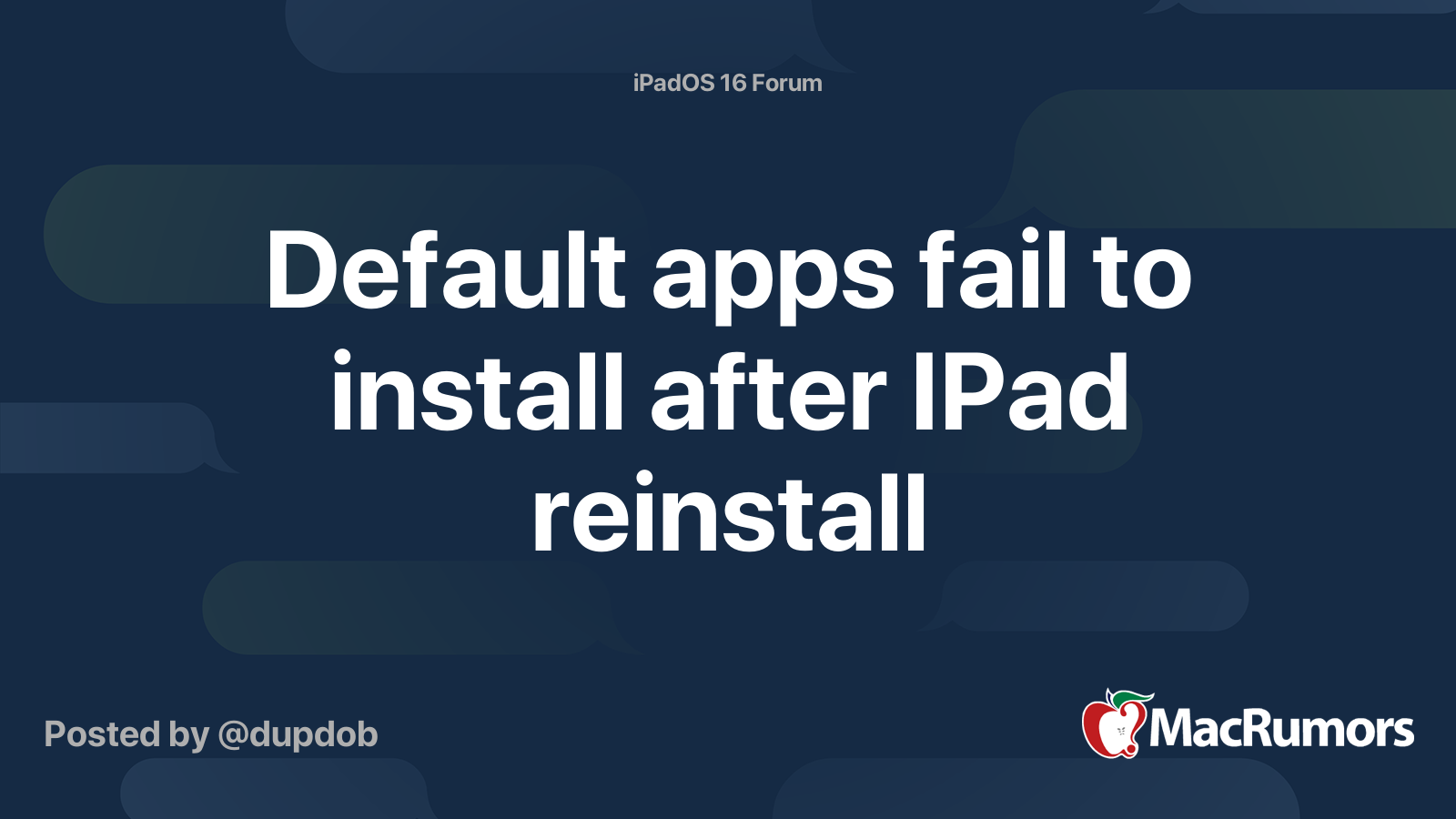 Default apps fail to install after IPad reinstall | MacRumors Forums