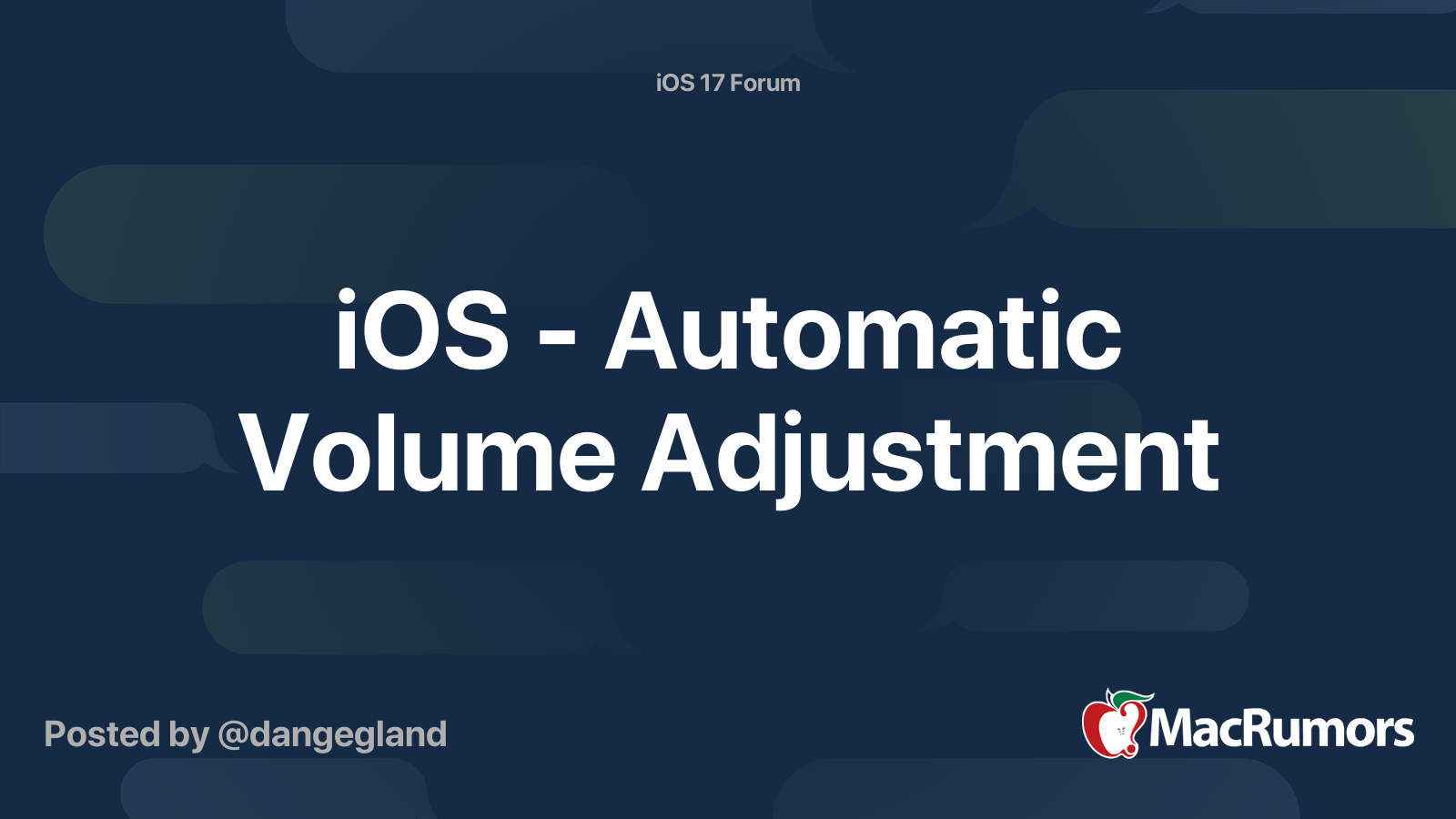 Ios Automatic Volume Adjustment Macrumors Forums
