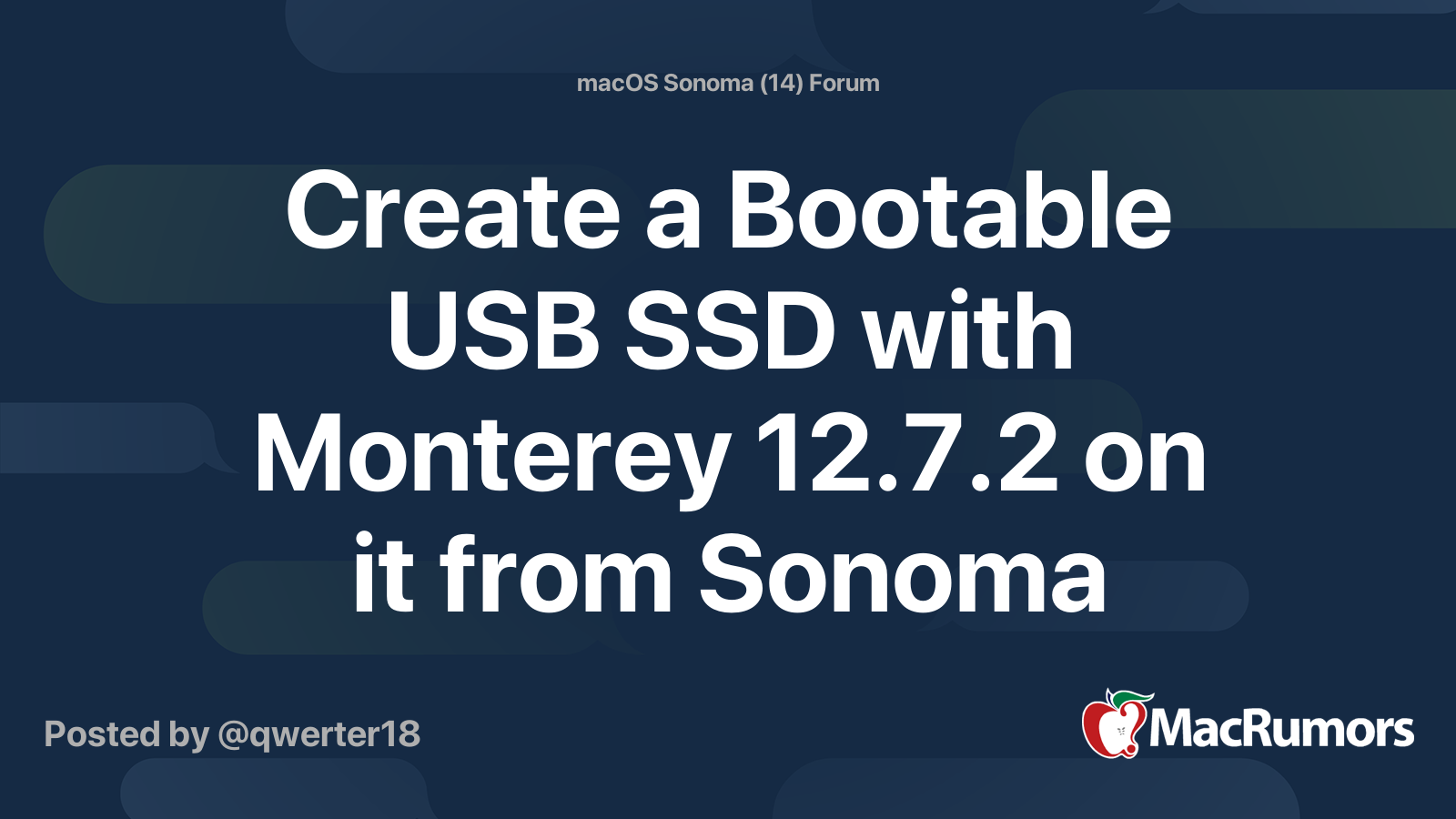 Create a Bootable USB SSD with Monterey 12.7.2 on it from Sonoma 14.1.2 - Can't downgrade error ...