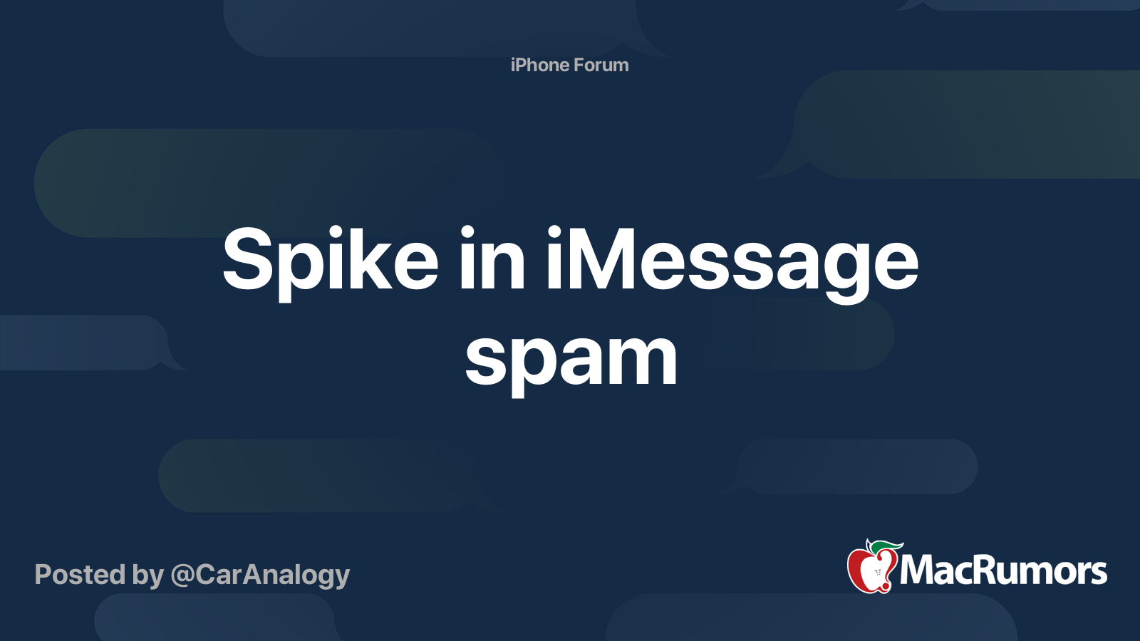 Spike in iMessage spam | MacRumors Forums