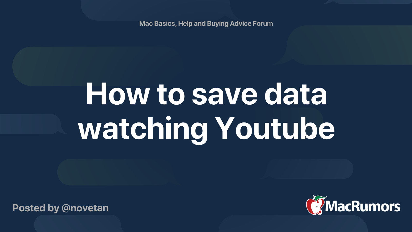 How to save data watching Youtube | MacRumors Forums