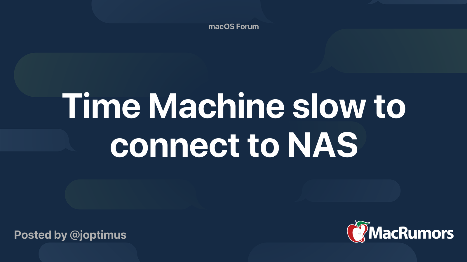 Time Machine slow to connect to NAS | MacRumors Forums