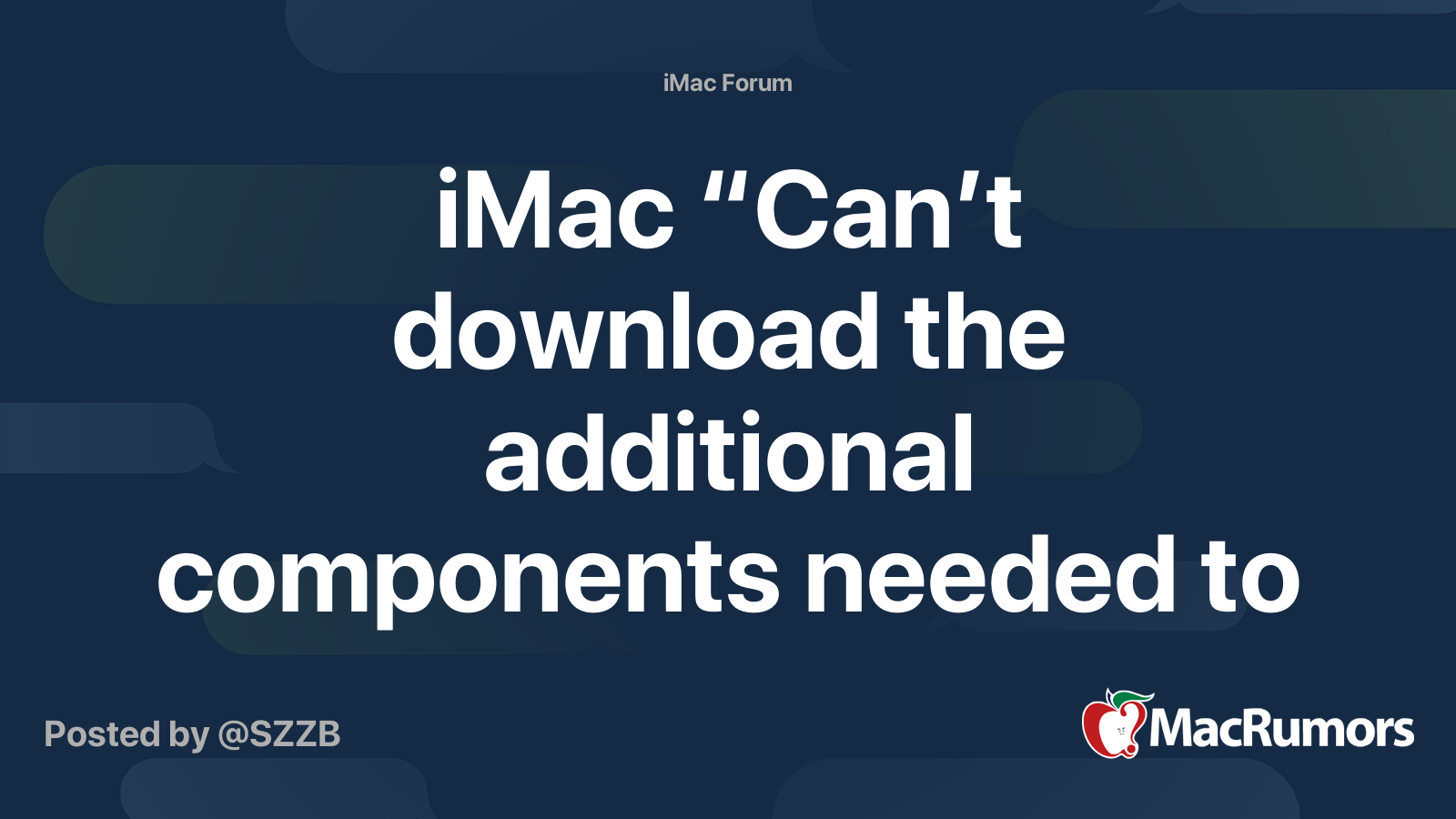 iMac “Can’t download the additional components needed to install Mac OS X” (mid 2011 ...