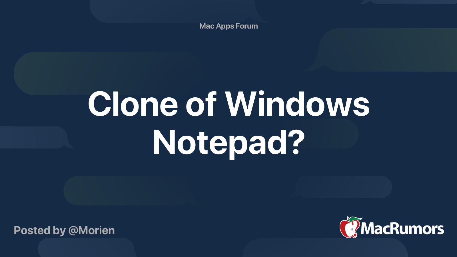 Clone of Windows Notepad? | MacRumors Forums
