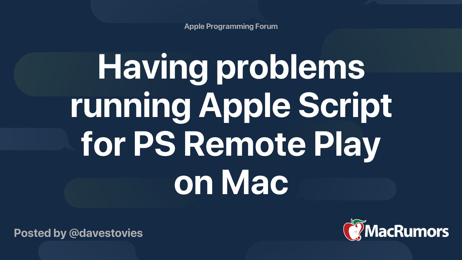 Having problems running Apple Script for PS Remote Play on Mac | MacRumors Forums