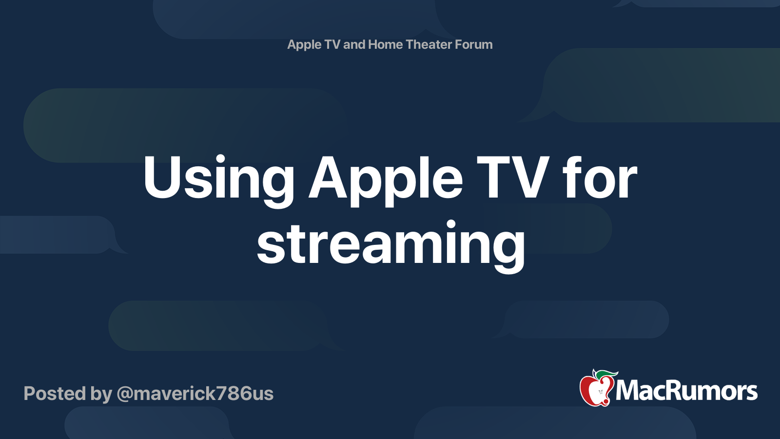 Using Apple TV for streaming | MacRumors Forums