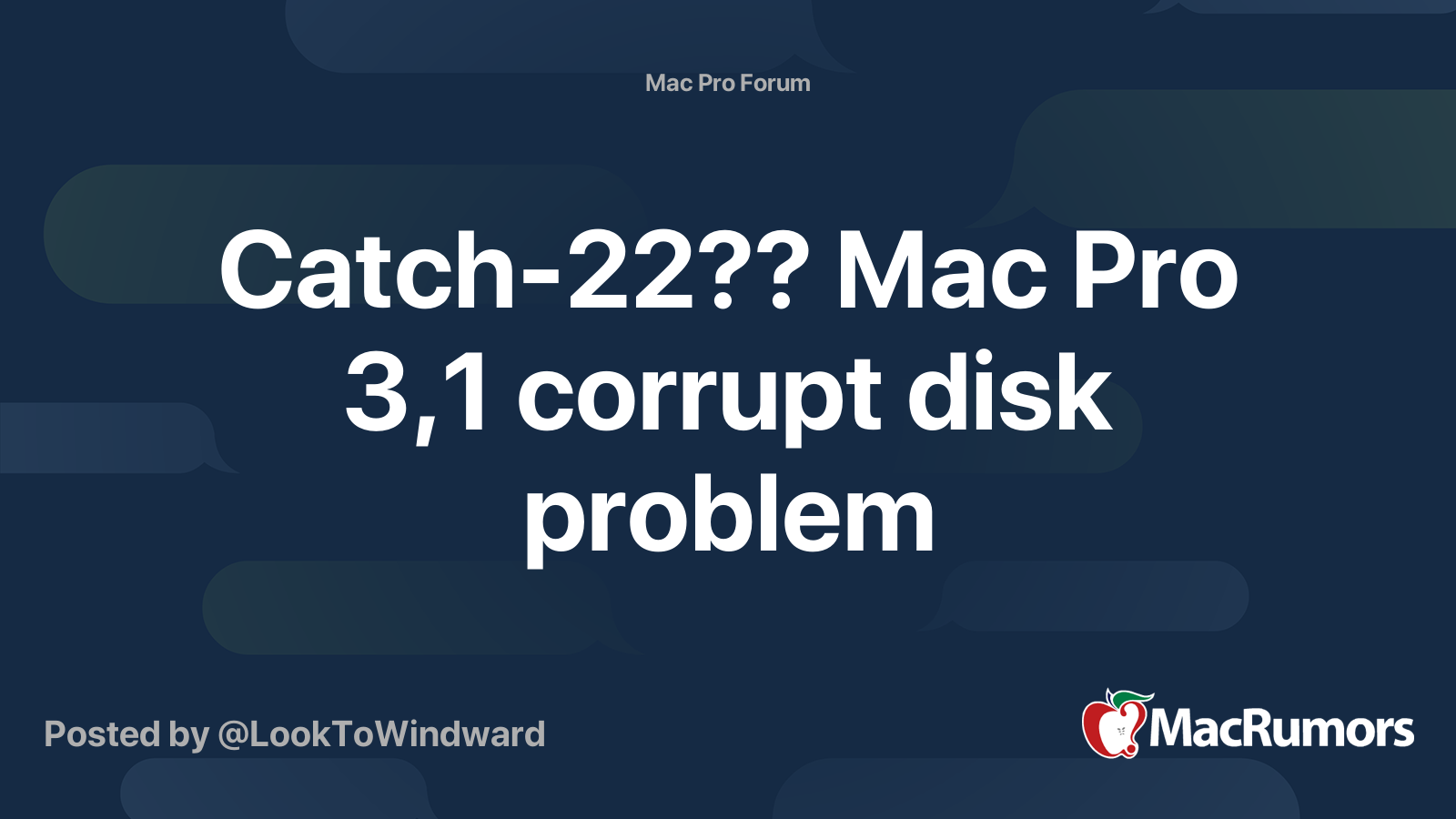 Catch-22?? Mac Pro 3,1 corrupt disk problem | MacRumors Forums