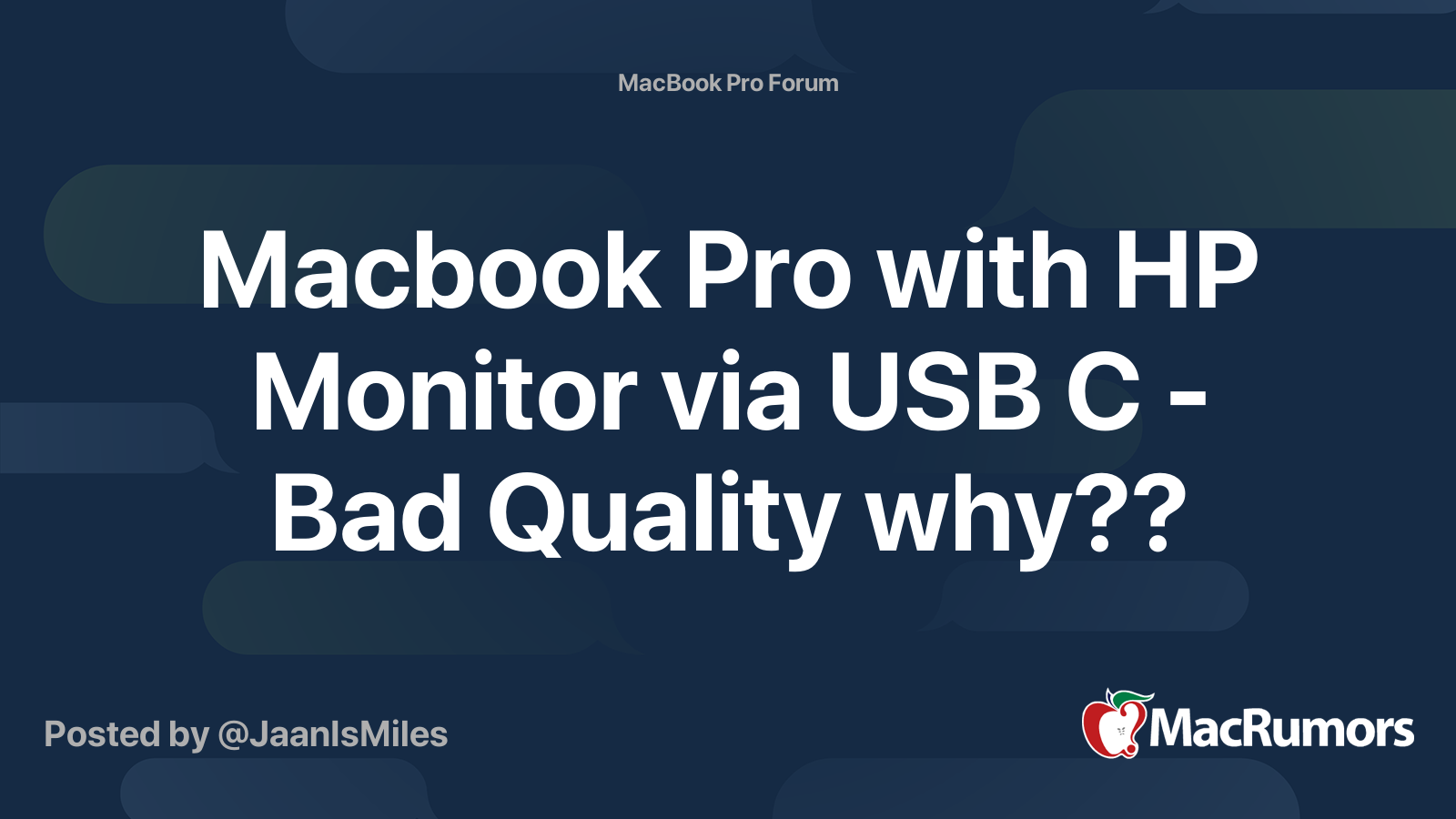 Macbook Pro with HP Monitor via USB C - Bad Quality why?? | MacRumors Forums