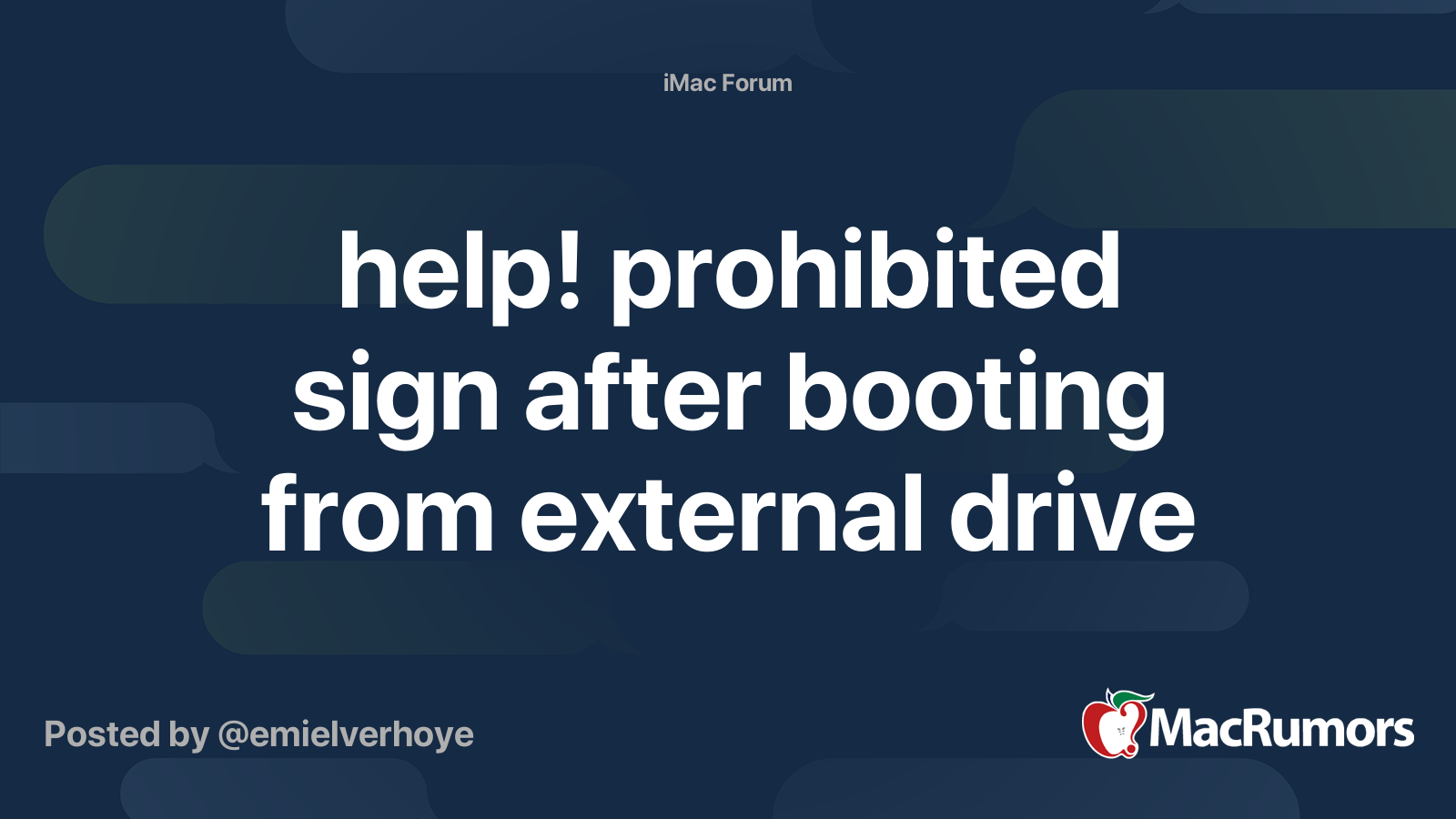 help! prohibited sign after booting from external drive | MacRumors Forums