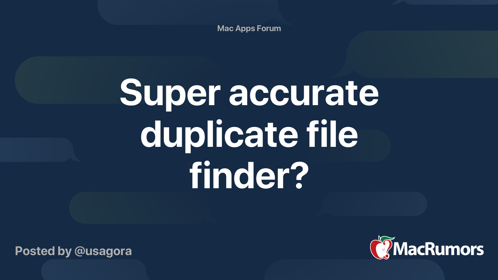 Super accurate duplicate file finder? | MacRumors Forums