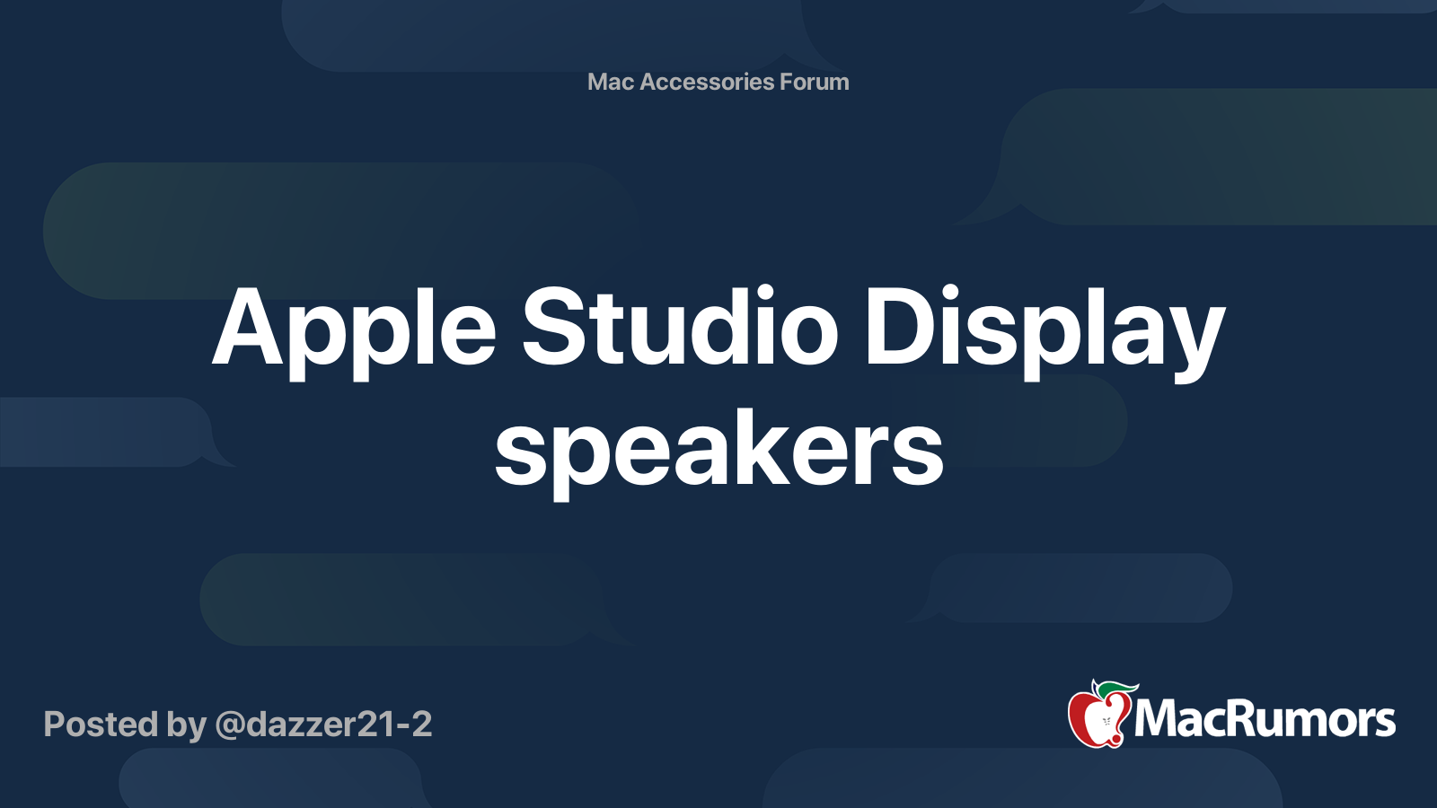Apple Studio Display speakers | MacRumors Forums
