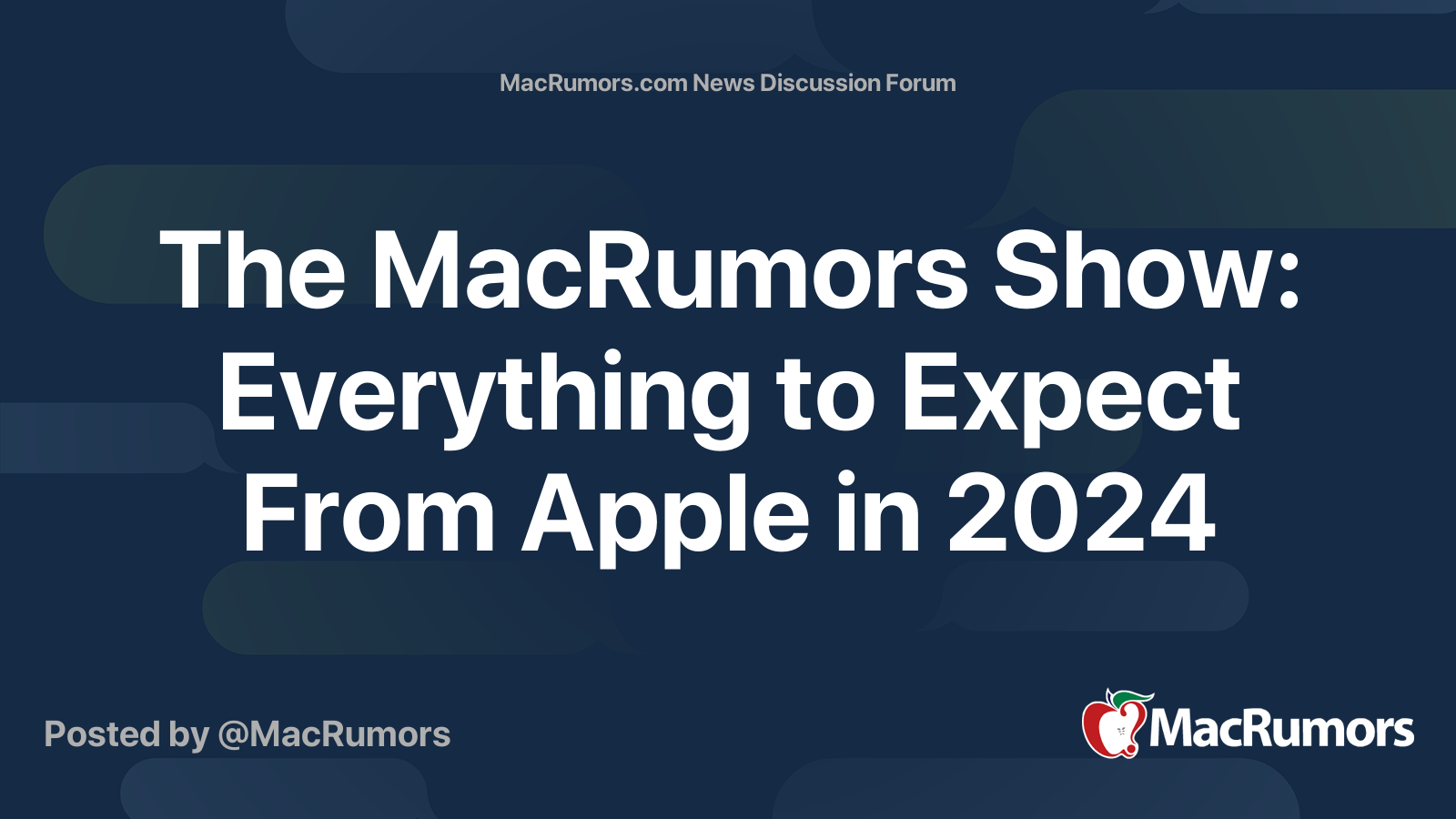 The MacRumors Show: Everything to Expect From Apple in 2024 | MacRumors ...