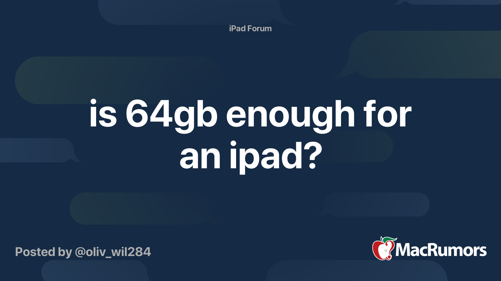is 64gb enough for an ipad? | MacRumors Forums