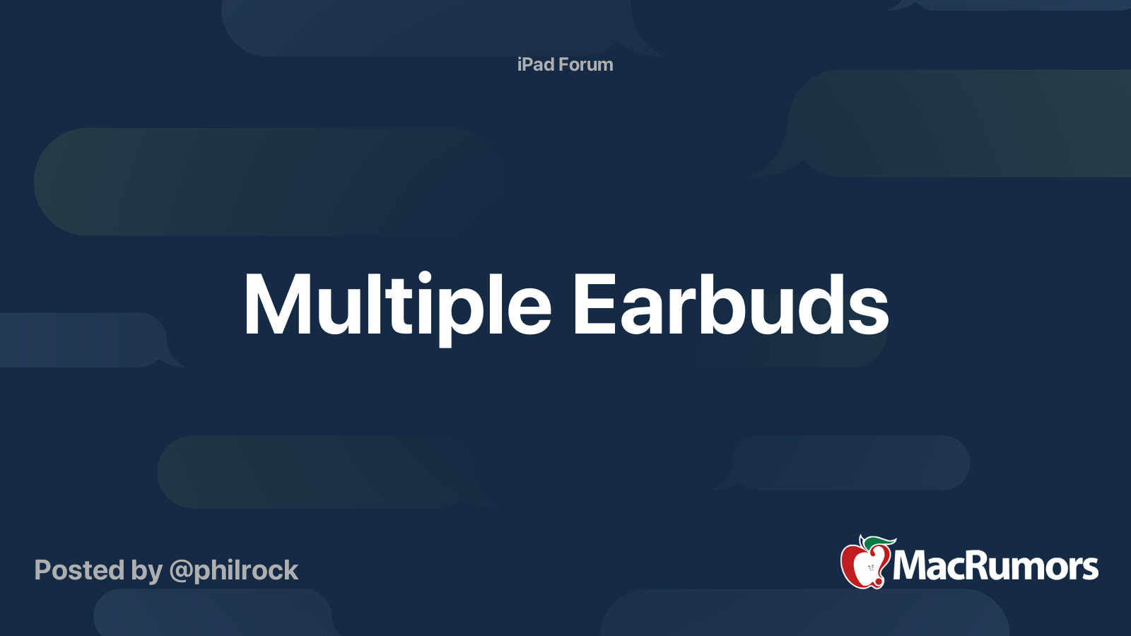 Multiple Earbuds | MacRumors Forums