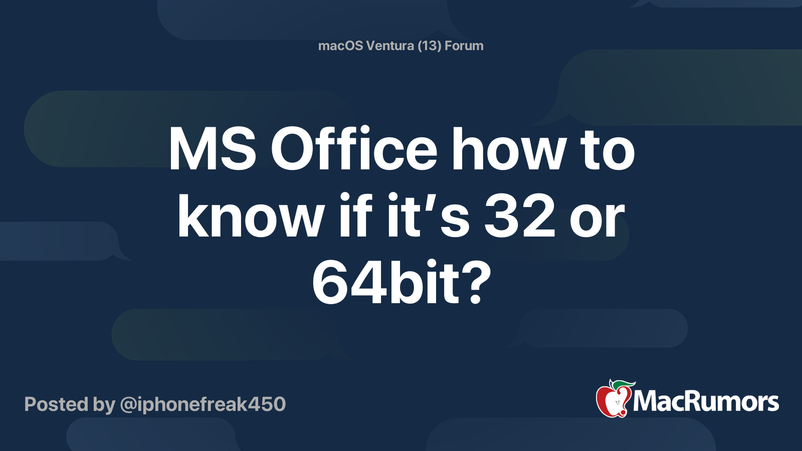 MS Office how to know if it’s 32 or 64bit? | MacRumors Forums