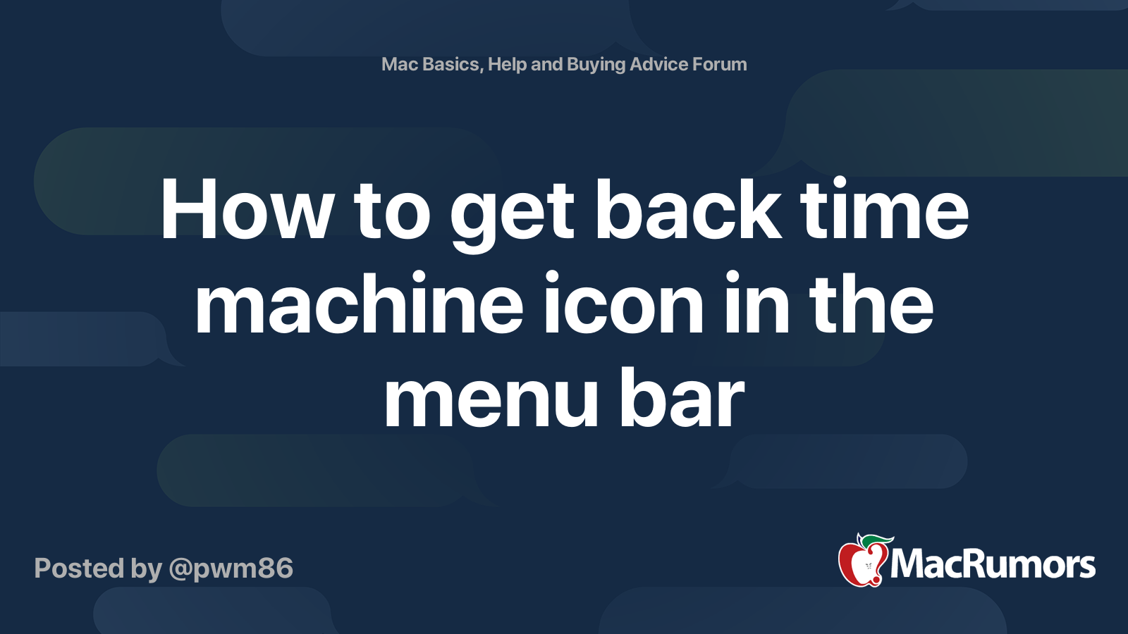 How to get back time machine icon in the menu bar | MacRumors Forums