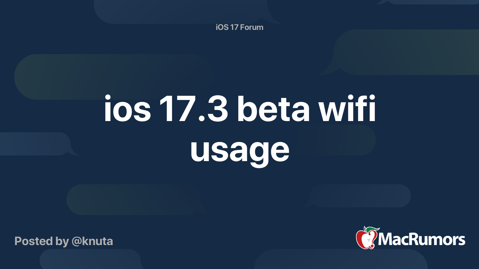 ios 17.3 beta wifi usage | MacRumors Forums