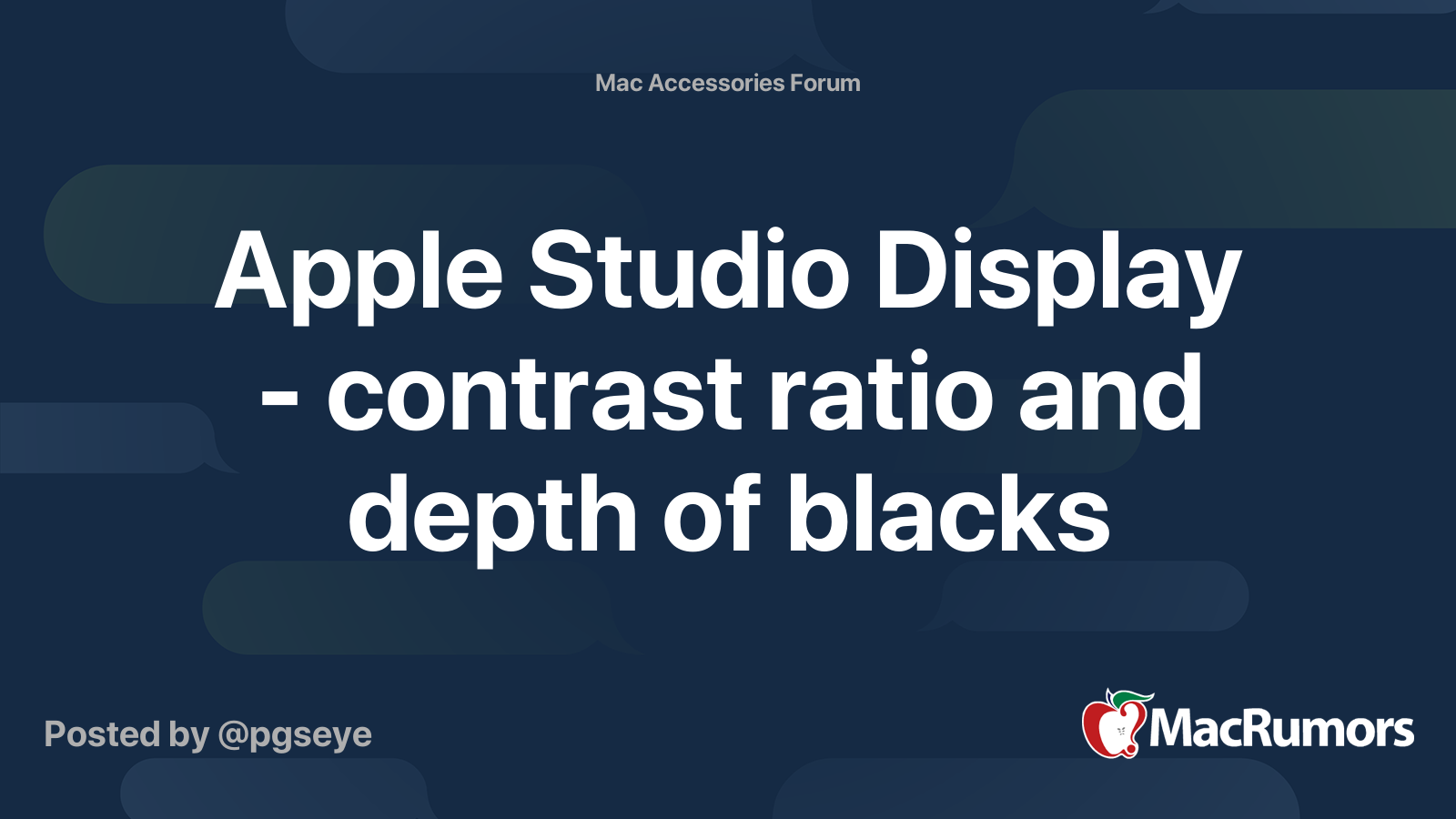 Apple Studio Display - contrast ratio and depth of blacks | MacRumors ...