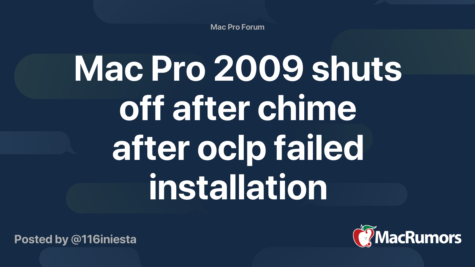 Mac Pro 2009 shuts off after chime after oclp failed installation | MacRumors Forums