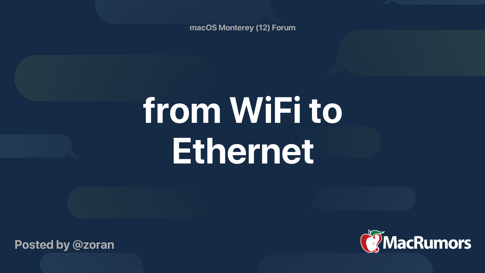 from WiFi to Ethernet | MacRumors Forums