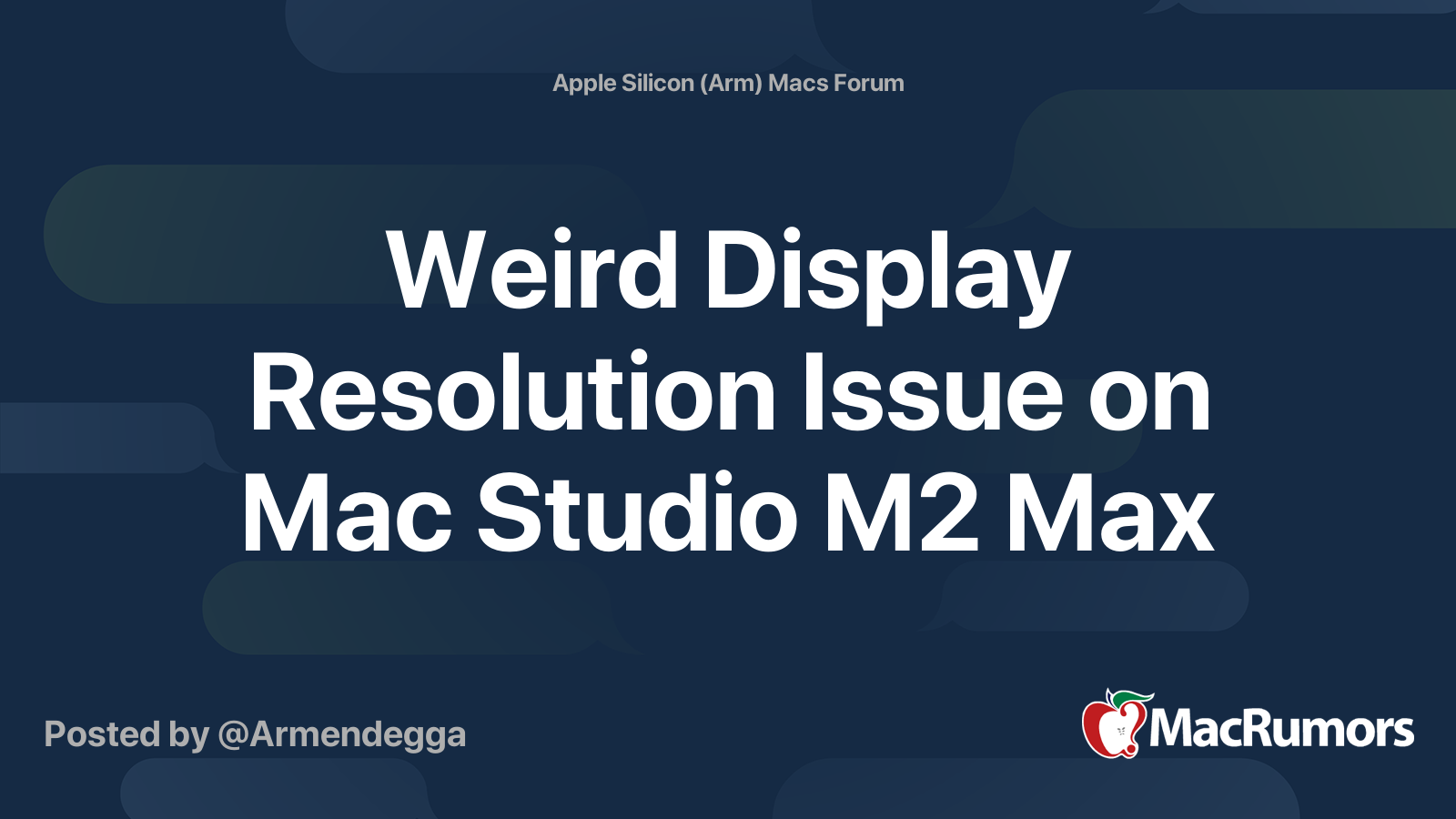 Weird Display Resolution Issue on Mac Studio M2 Max | MacRumors Forums
