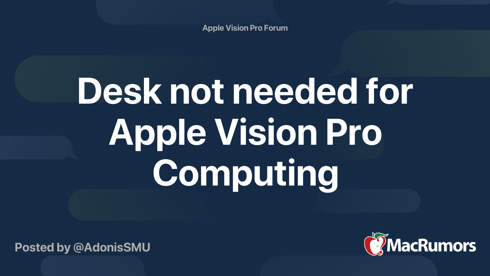 Desk not needed for Apple Vision Pro Computing | MacRumors Forums