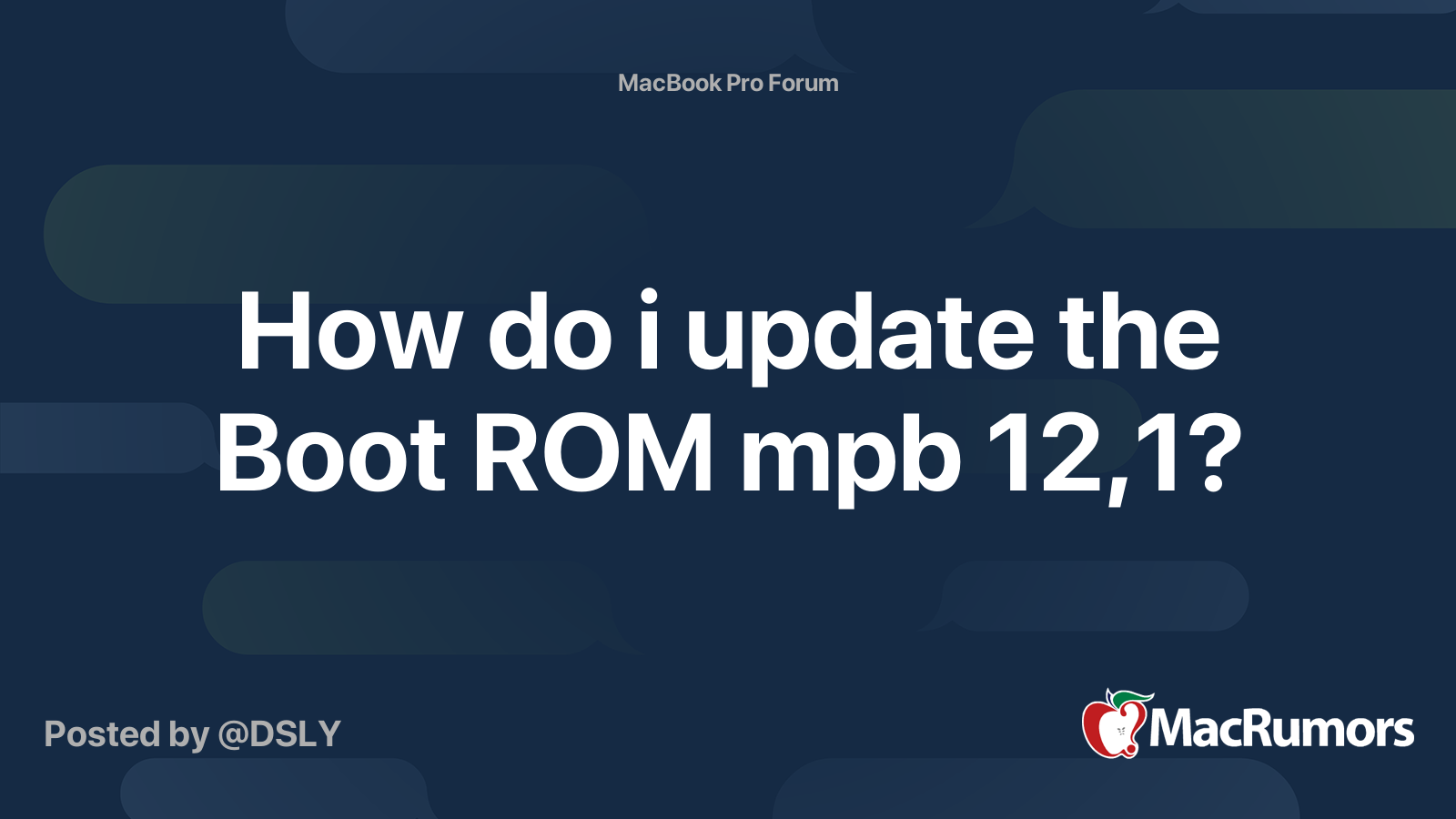 How do i update the Boot ROM mpb 12,1? | MacRumors Forums
