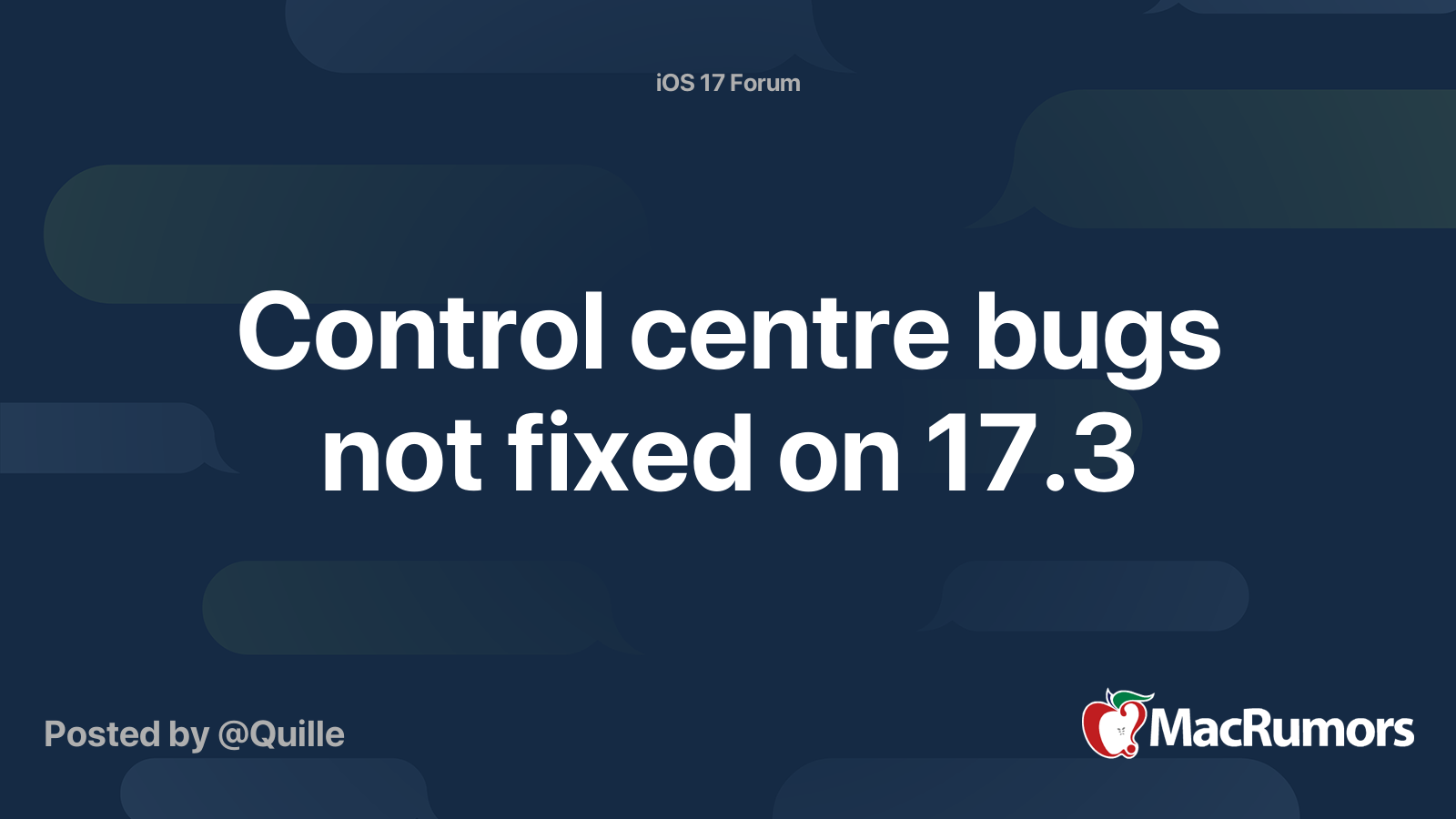 Control centre bugs not fixed on 17.3 | MacRumors Forums