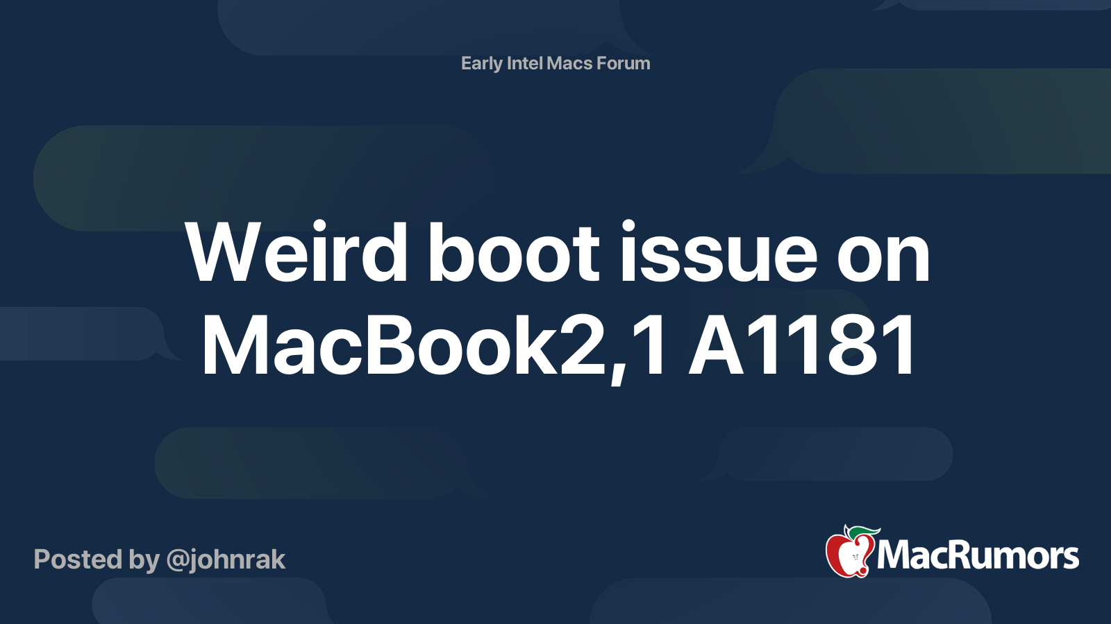 Weird boot issue on MacBook2,1 A1181 | MacRumors Forums