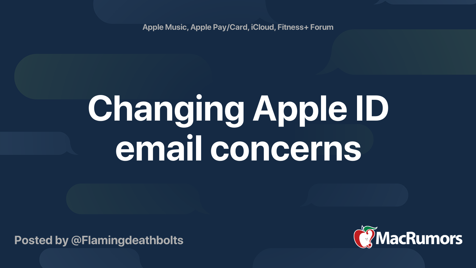 Changing Apple ID email concerns | MacRumors Forums