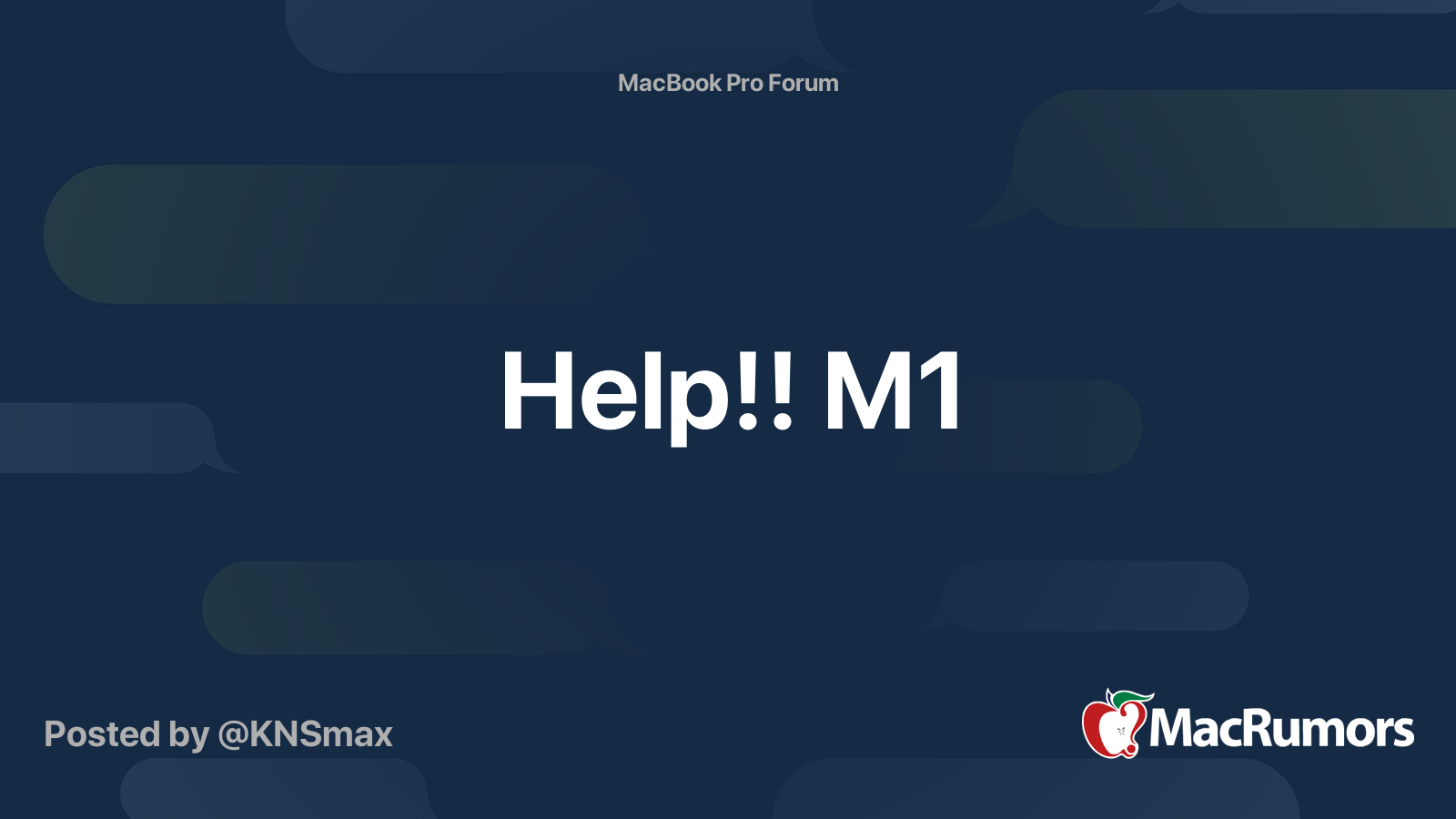 Help!! M1 | MacRumors Forums