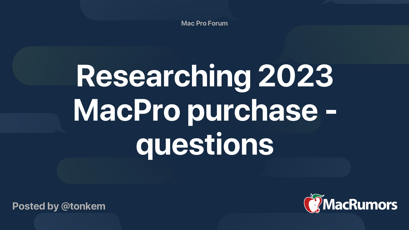 Researching 2023 MacPro purchase - questions | MacRumors Forums