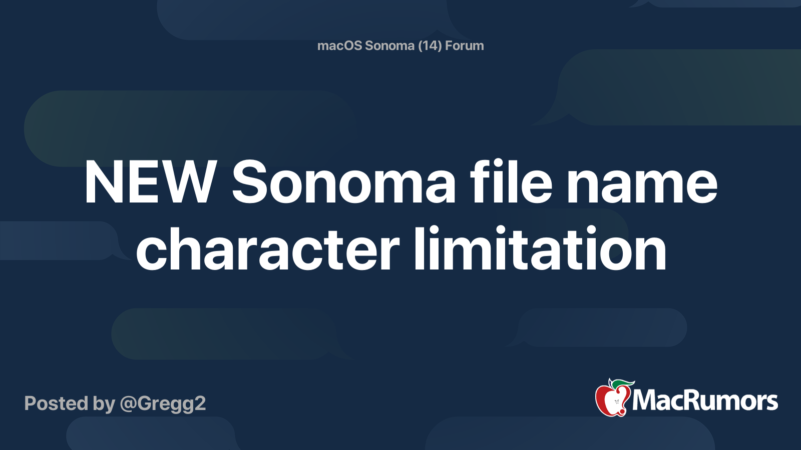 NEW Sonoma file name character limitation | MacRumors Forums