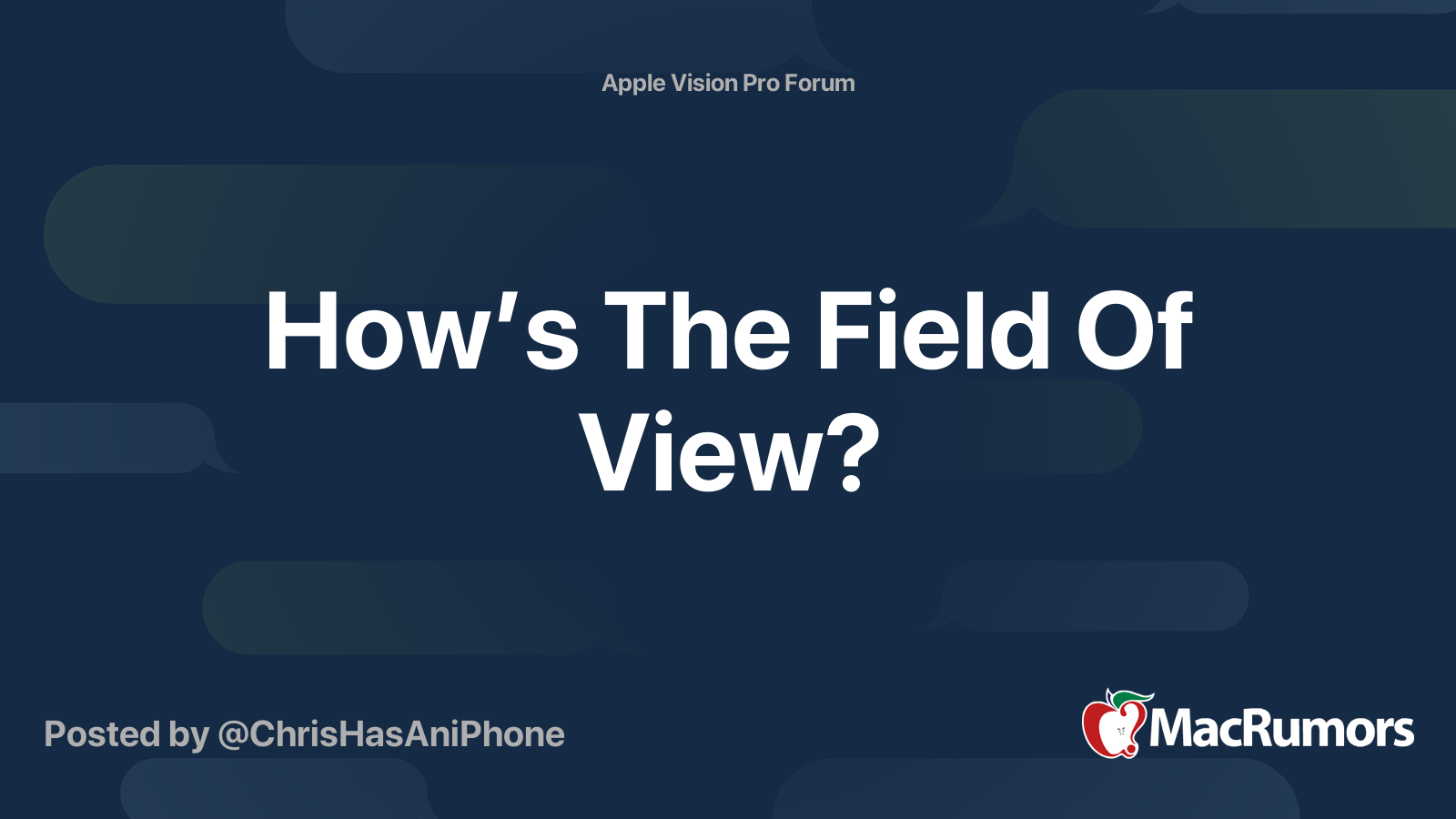 How’s The Field Of View? | MacRumors Forums