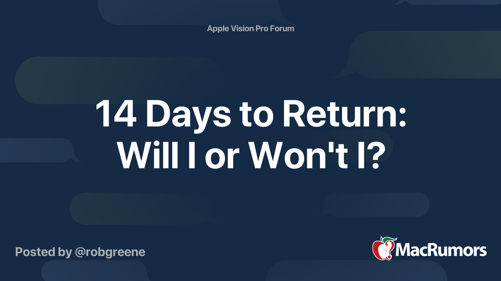 14 Days to Return: Will I or Won't I? | MacRumors Forums