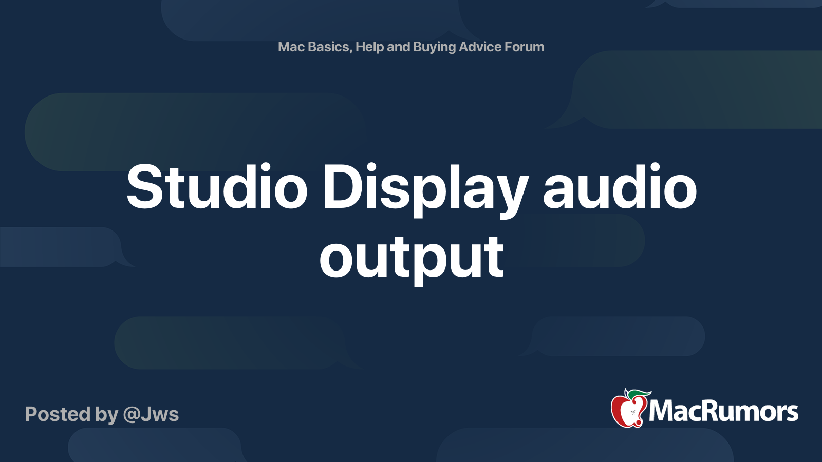 Studio Display audio output | MacRumors Forums