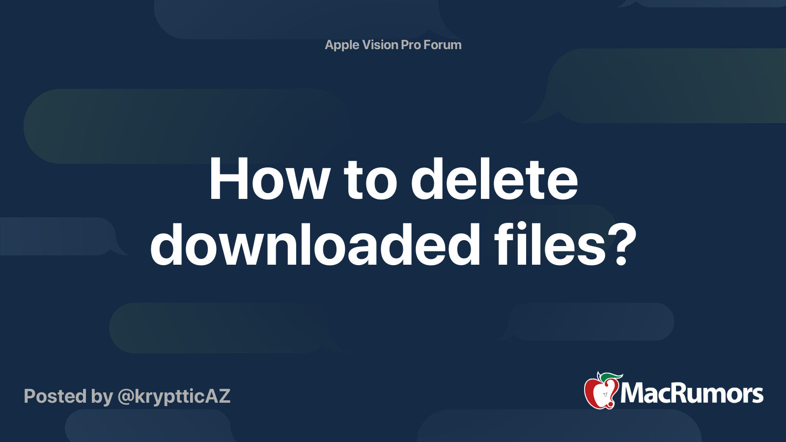 How to delete downloaded files? | MacRumors Forums